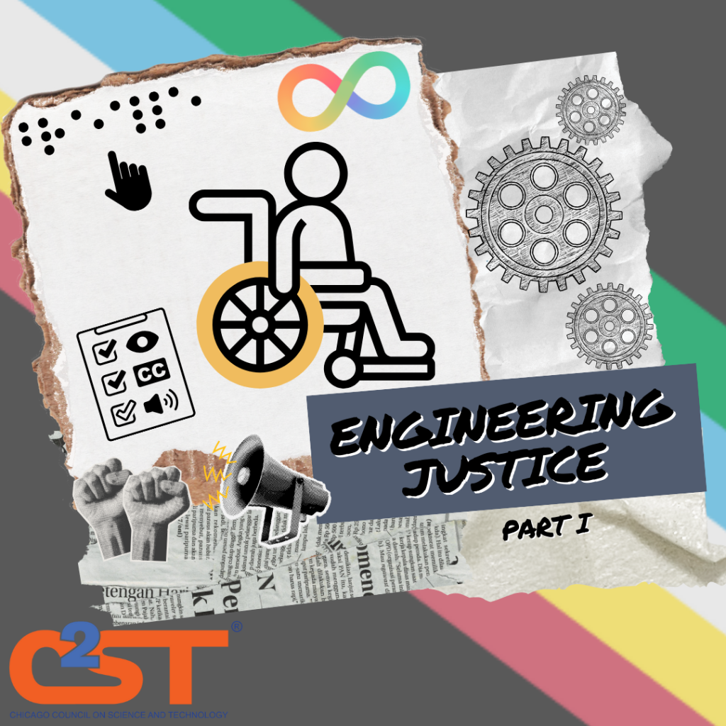 Engineering Justice: Centering Disabled Voices in STEMM – The Chicago ...